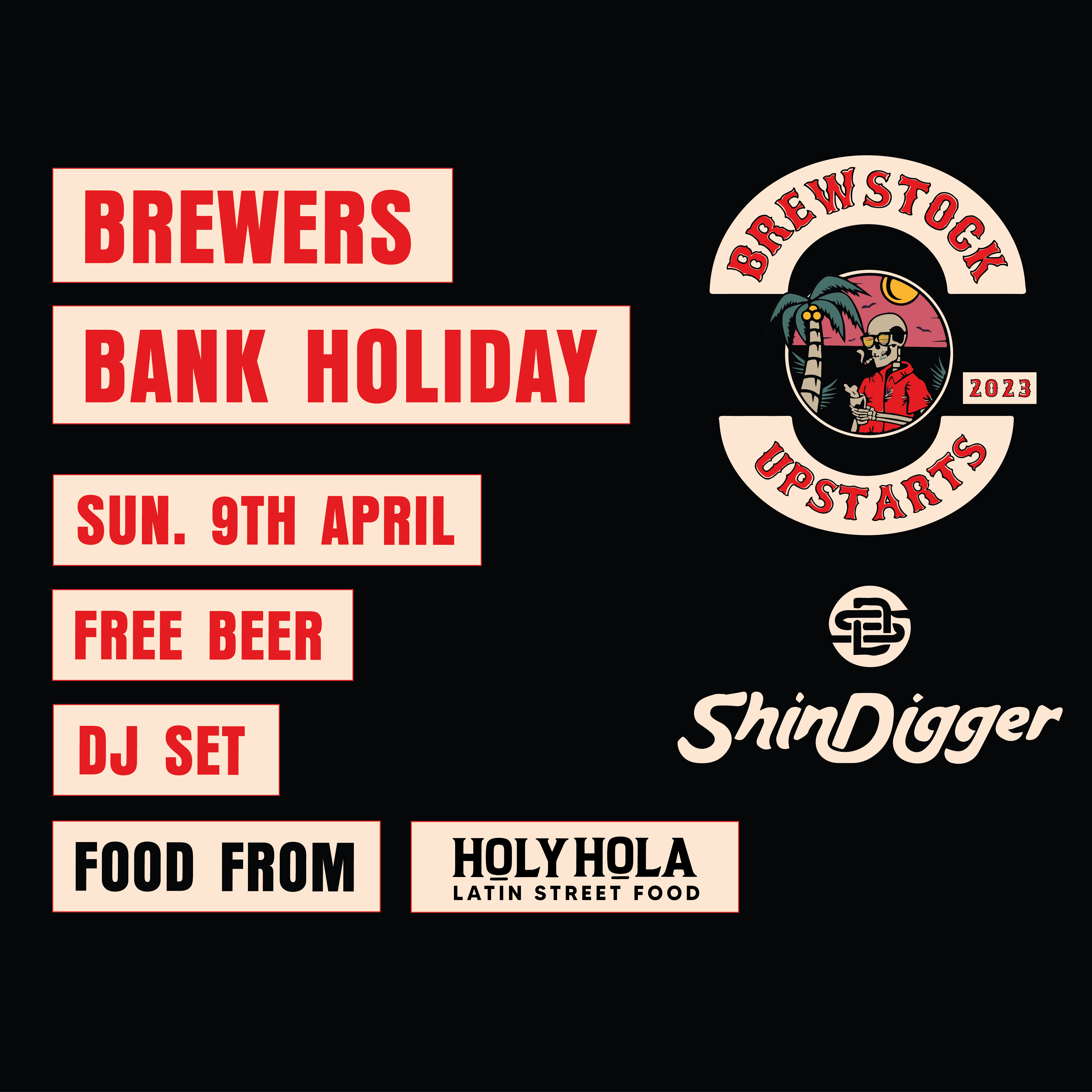 Brewer's Bank Holiday - Shindigger Takeover - Sandinista Manchester